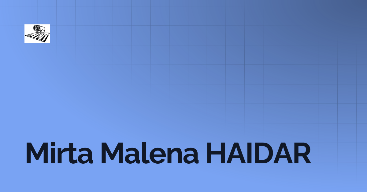 Mirta Malena HAIDAR | SEMBRANDO MEMORIA