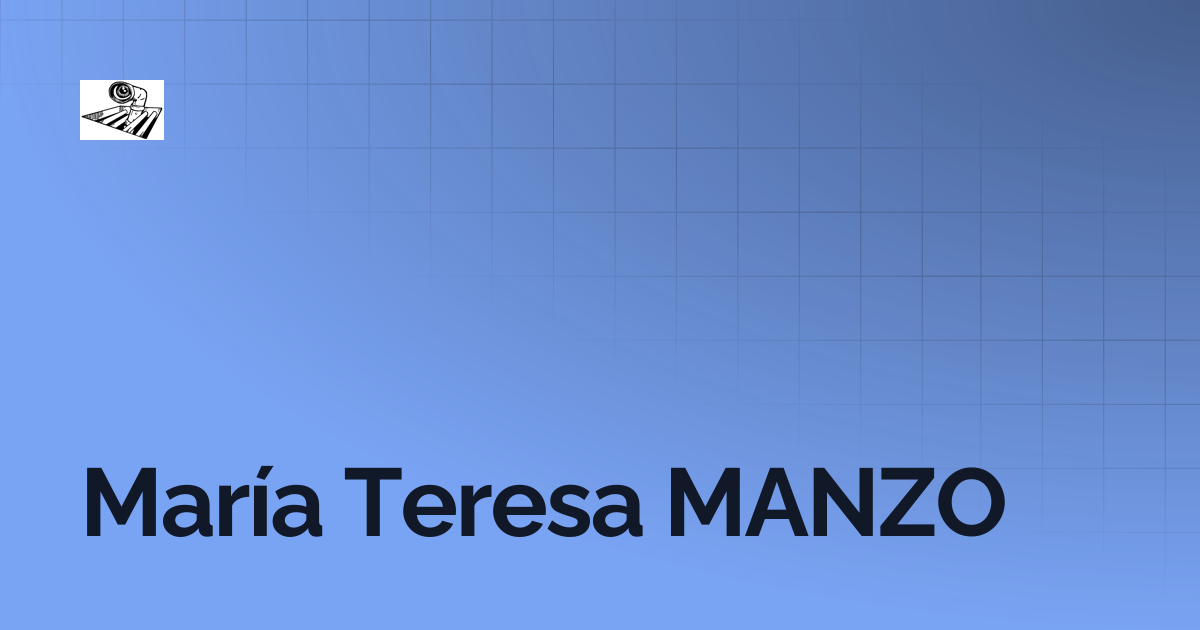 María Teresa MANZO | SEMBRANDO MEMORIA